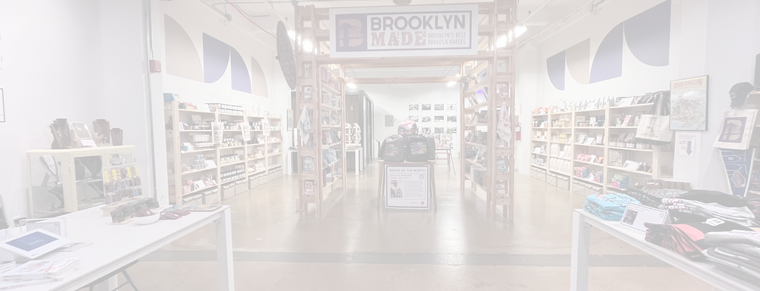 A curated collection of authentic Brooklyn Made Store Brands